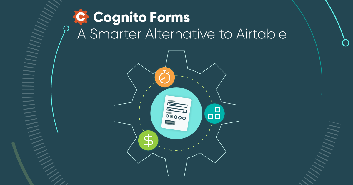 The Smarter Alternative to Airtable: Cognito Forms